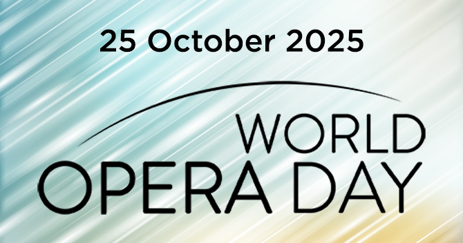 World Opera Day 2025 - Opera