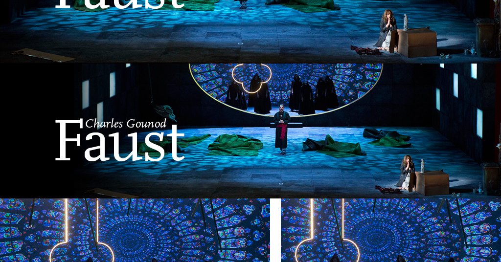 Gounod: Faust - Opera