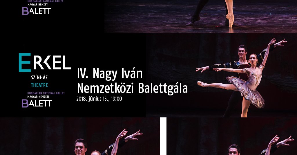 IV. Nemzetközi Nagy Iván Balettgála - Opera